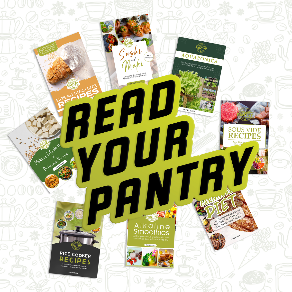 Recipe E-books | Read Your Pantry – Grow Your Pantry